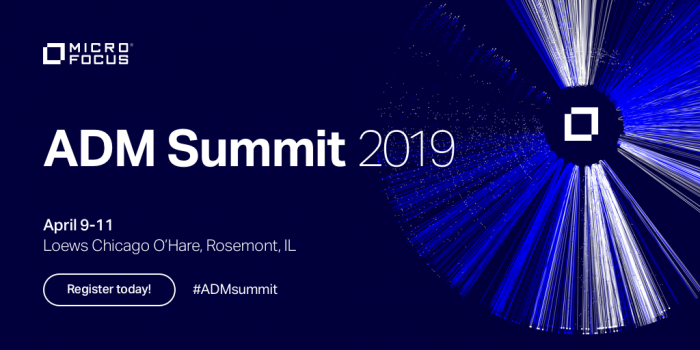 Register For The Micro Focus ADM Summit 2019 Here!