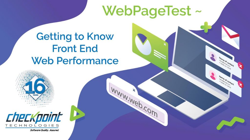 WebPageTest | Getting to Know Front End Web Performance! - Checkpoint ...